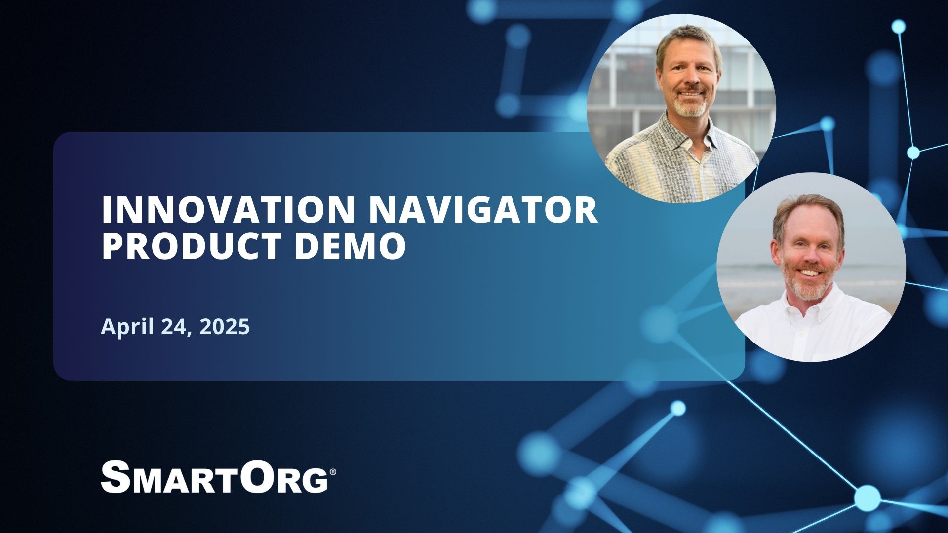 Q2 2025 Innovation Navigator Software Demo - SmartOrg